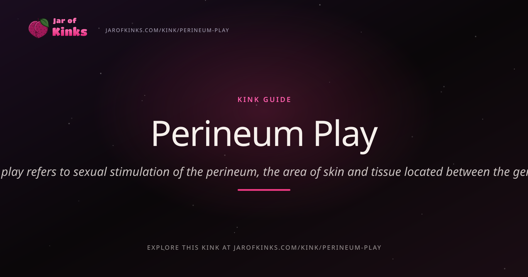 Perineum Play Test — Kink Meaning Safety And How To Explore Jar Of Kinks